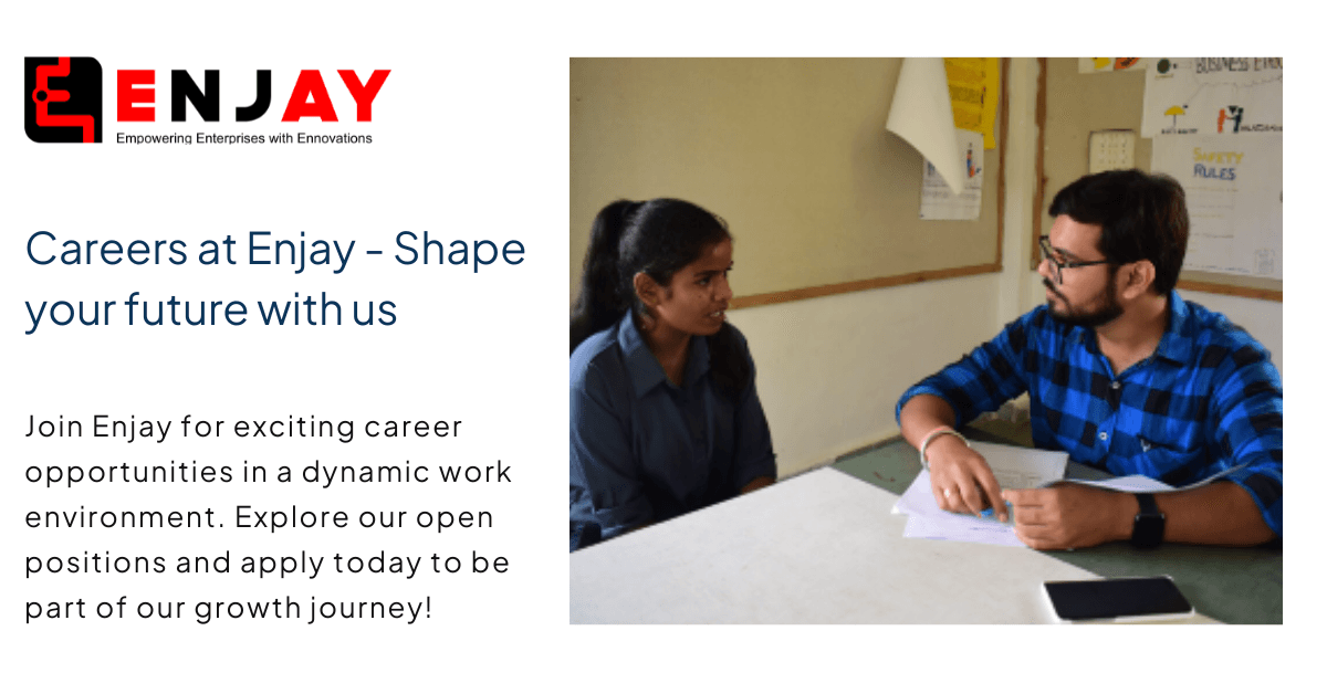 Career At Enjay - Shape Your Future With Us